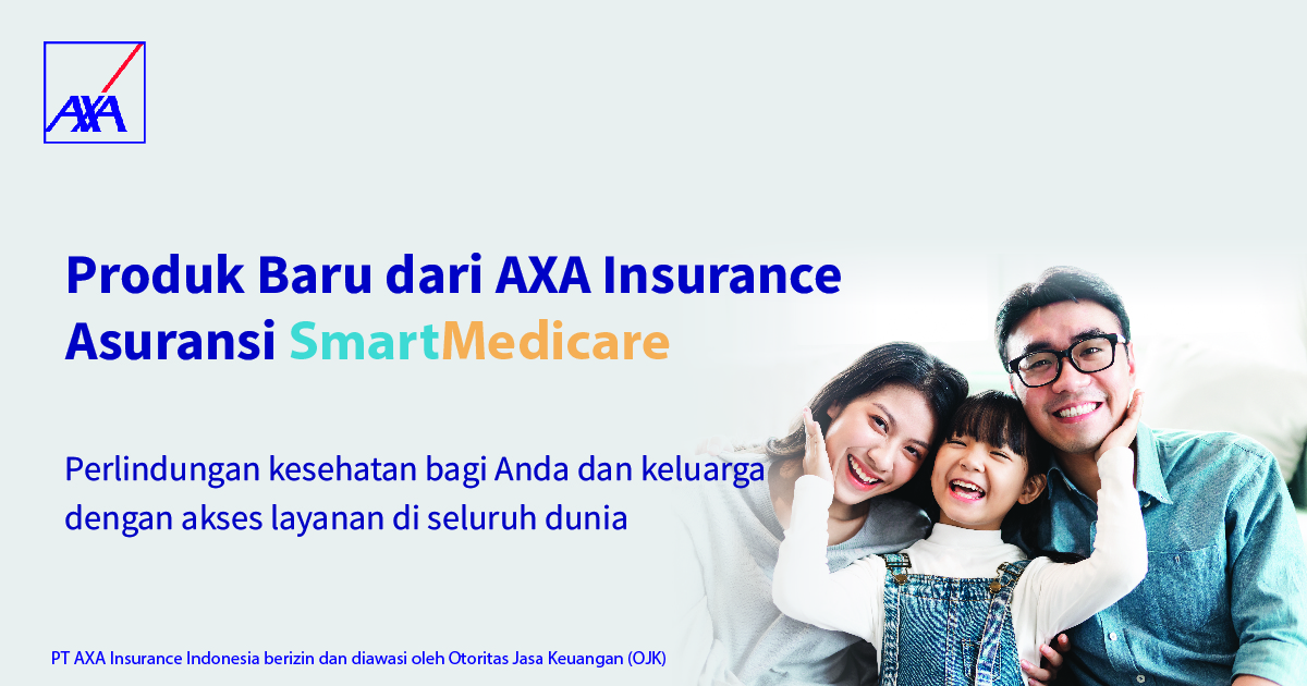 AXA Insurance Indonesia (AXA Insurance) Hadirkan SmartMedicare ...