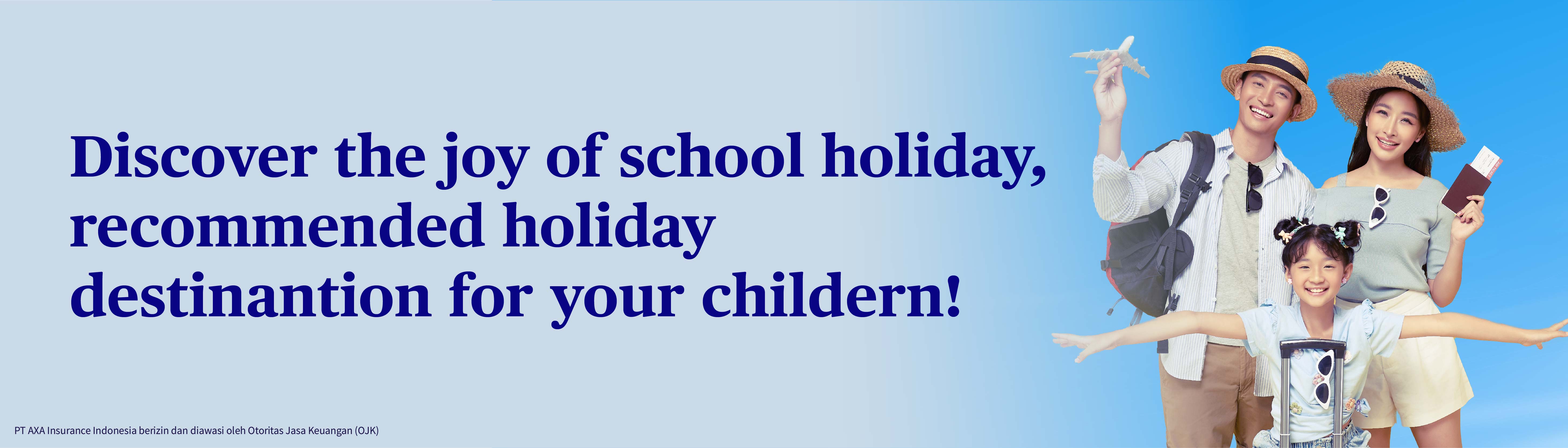 7 Fun School Holiday Ideas and Destination Recommendations