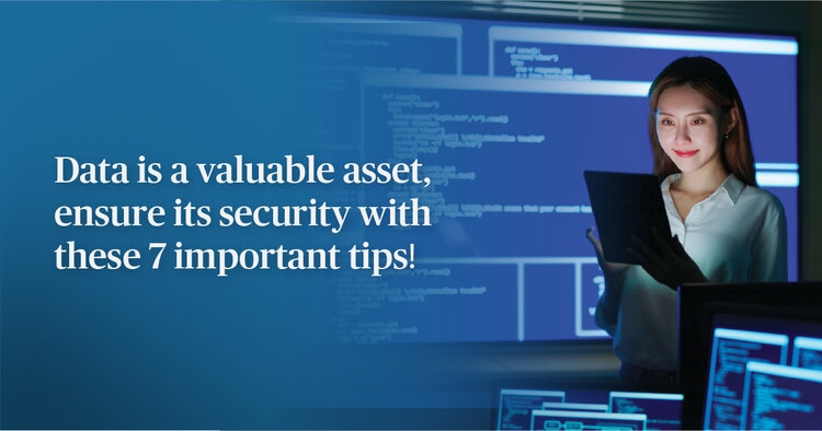 7 Tips to Safeguard Customer and Company Data