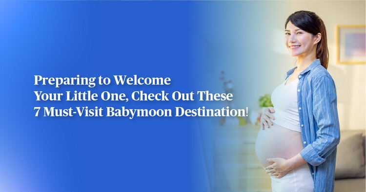 7 Best Babymoon Destinations and Useful Tips for Doing So